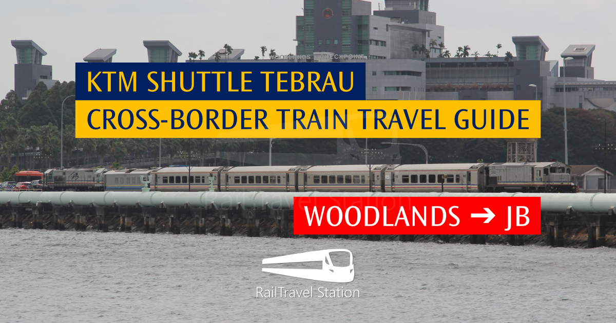 Travel Guide: How to Travel from Singapore to JB Malaysia by Train • KTM Shuttle Tebrau Train ...