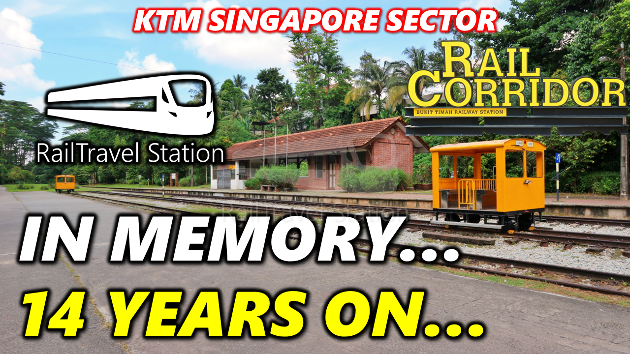 KTM Singapore Sector 14 Years On (1 July 2025) Visiting Tanjong Pagar ...